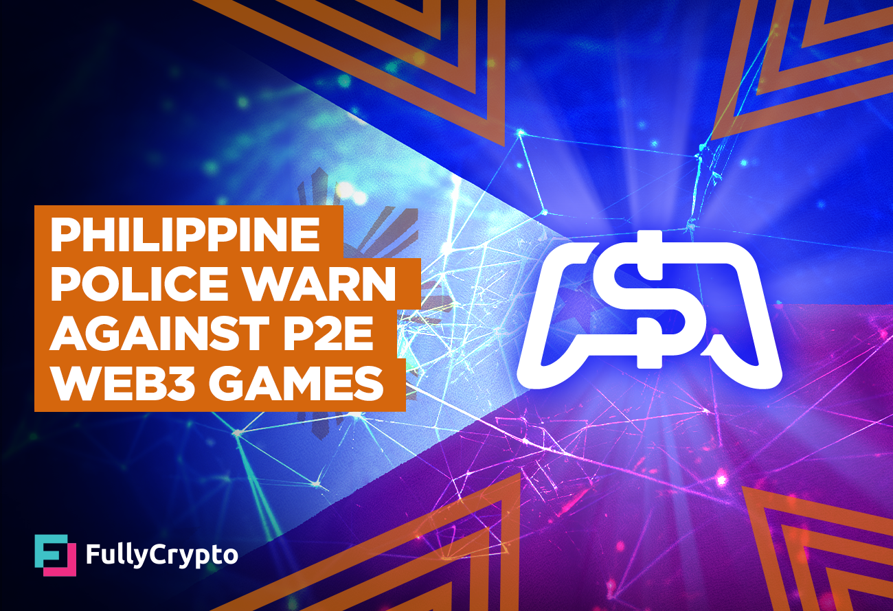 Philippine Police Warn Against P2E Web3 Games