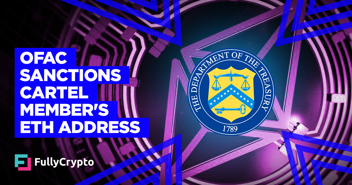 Ethereum Address Sanctioned by OFAC Over Drugs Link