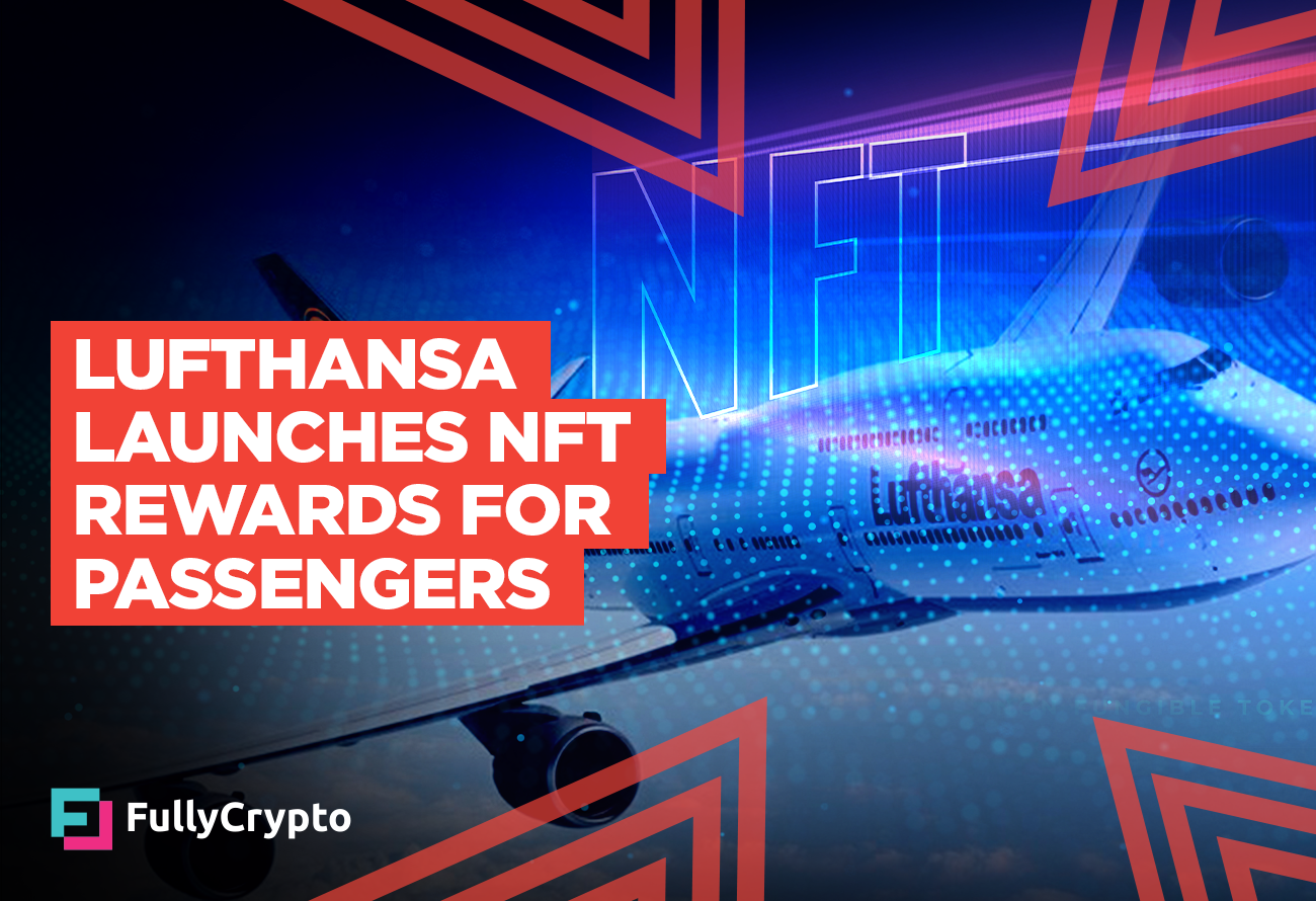 Lufthansa Launches NFT Rewards for Passengers