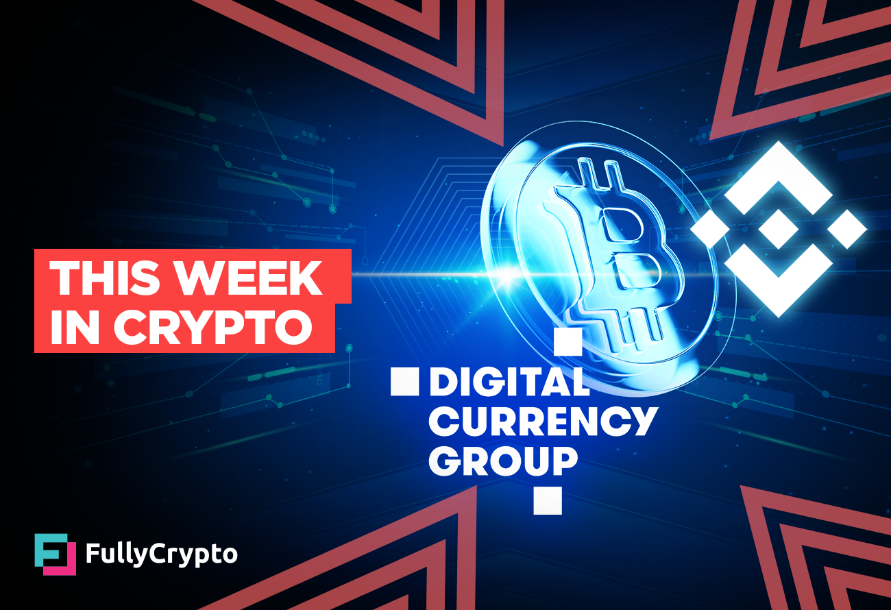 This Week in Crypto - Bitcoin ETF, Binance, DCG