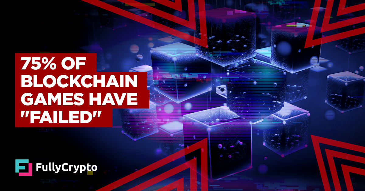 75% of Blockchain Games Have Failed, Claims Study