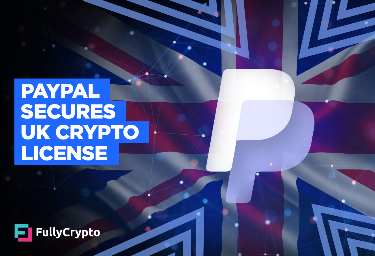 PayPal Secures UK Crypto License