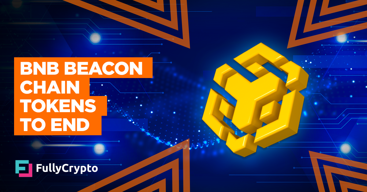 BNB Developers Announce the End of BNB Beacon Chain Tokens