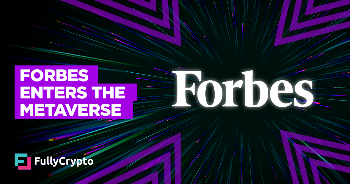 Forbes Magazine Officially Enters the Metaverse