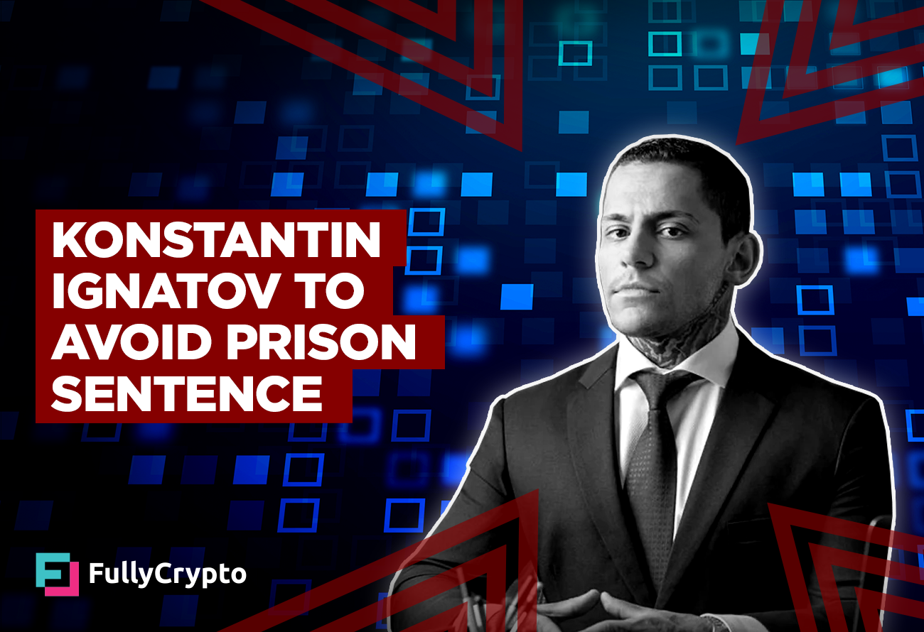 Former OneCoin Boss Konstantin Ignatov to Avoid Prison Sentence