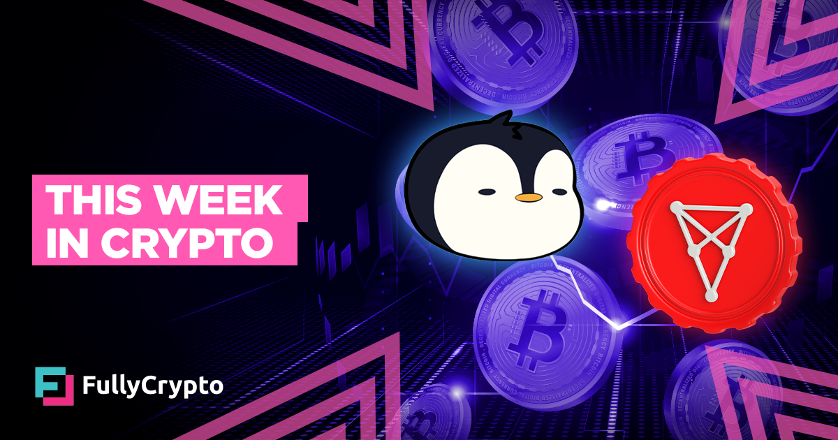 This Week in Crypto - Pudgy Penguins, Chiliz, and Bitcoin