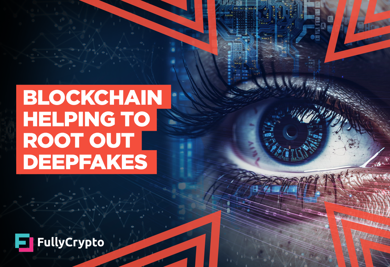 Blockchain Helping to Root Out Deepfakes, Says Fox CTO