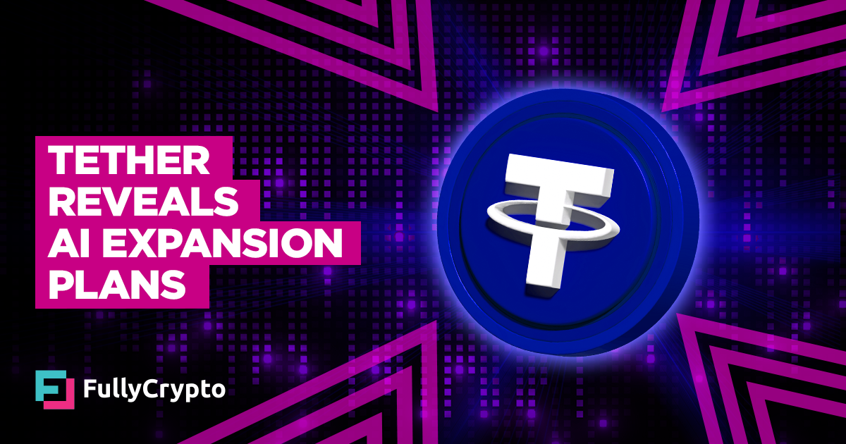 Tether Plans AI Expansion to Rival Big Tech