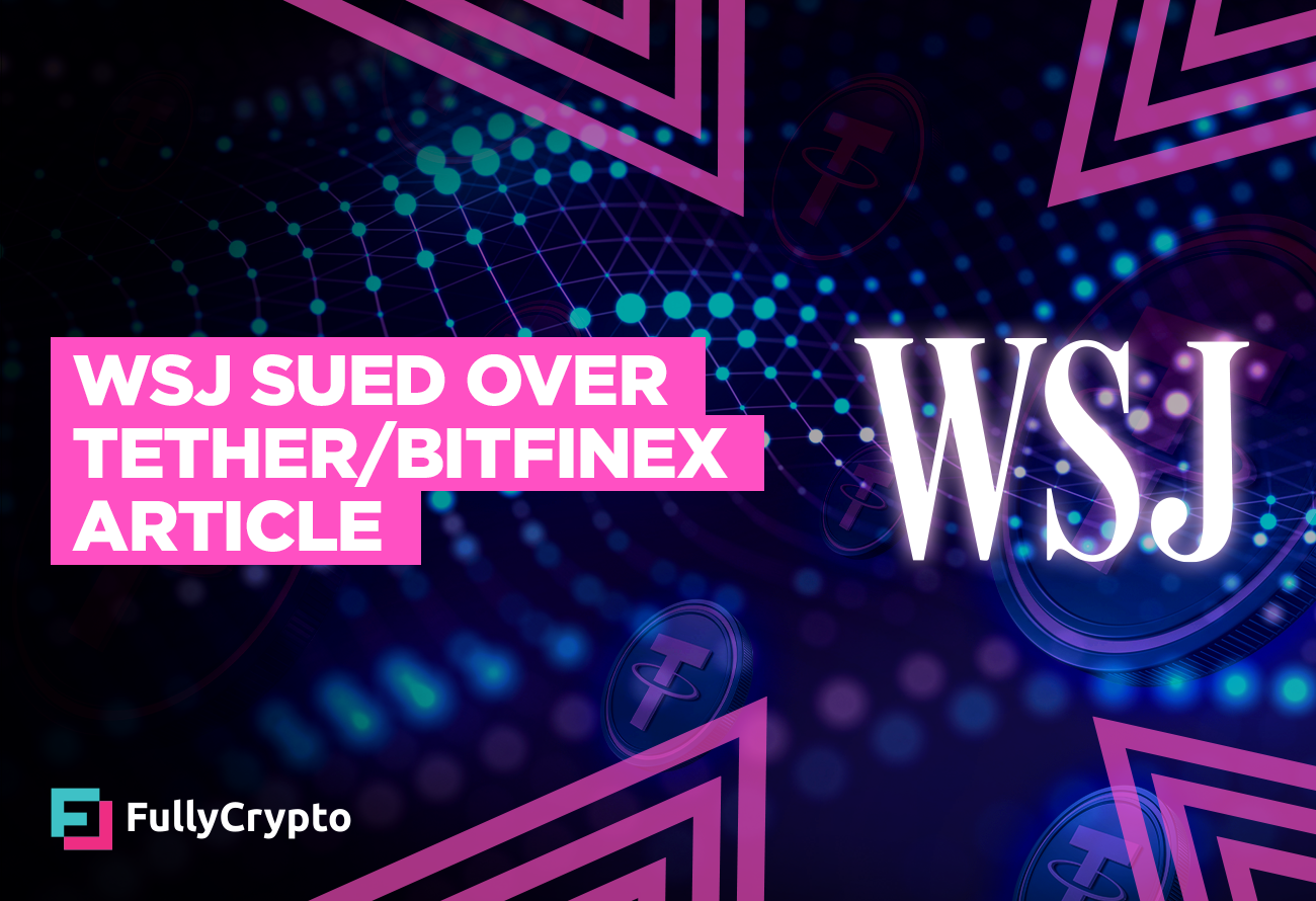 Wall St. Journal Sued Over Tether/Bitfinex Article