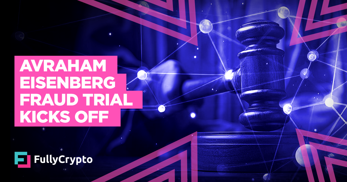 Avraham Eisenberg Fraud Trial Kicks Off