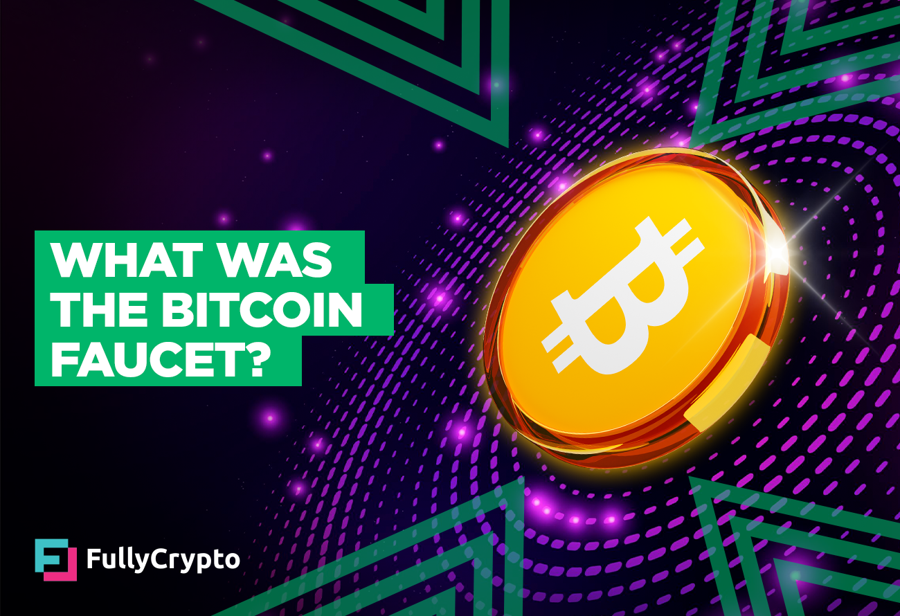 What was the Bitcoin Faucet?