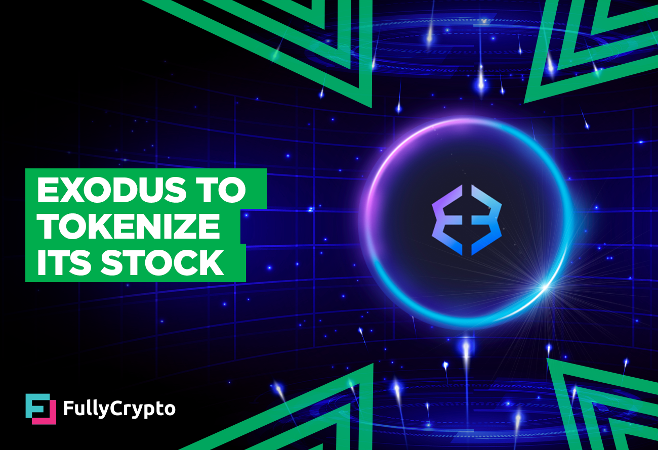 Exodus to Tokenize its Stock on the Blockchain