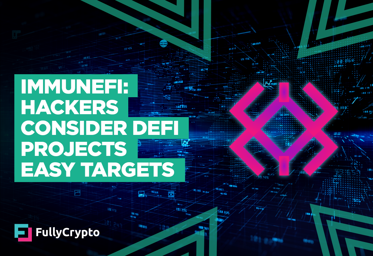 ImmuneFi: Hackers Consider DeFi Projects Easy Targets