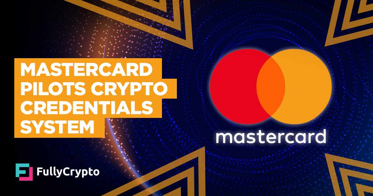 Mastercard Pilots Crypto Credentials System