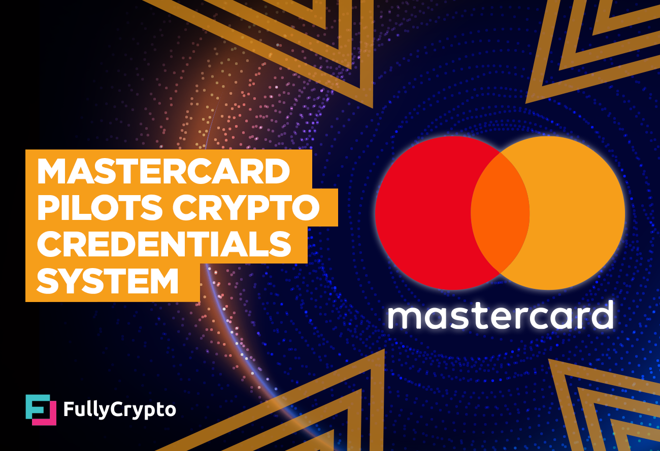 Mastercard Pilots Crypto Credentials System