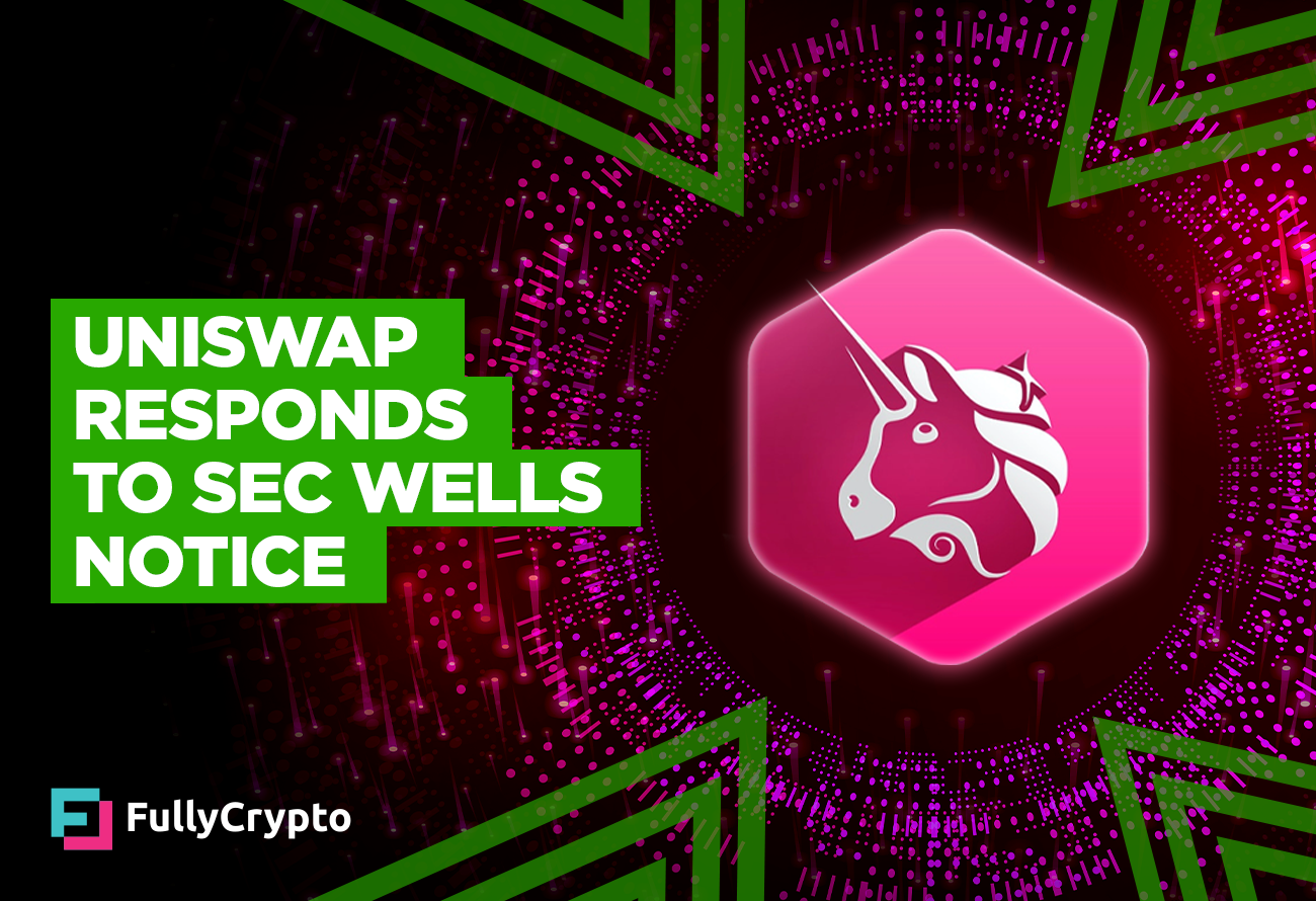 Uniswap Responds to SEC Wells Notice