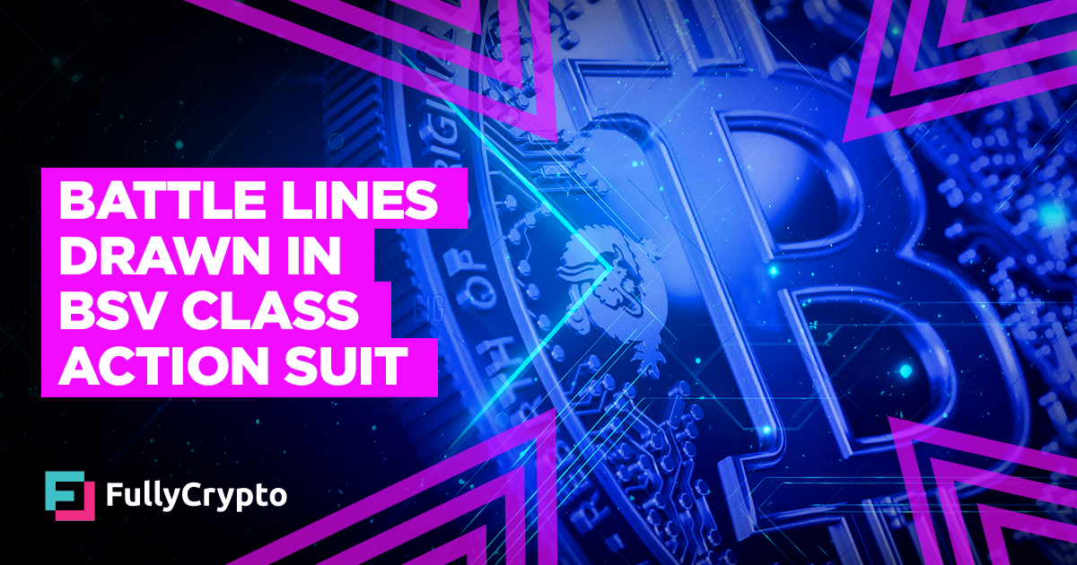 Battle Lines Drawn in $13 Billion BSV Class Action Suit