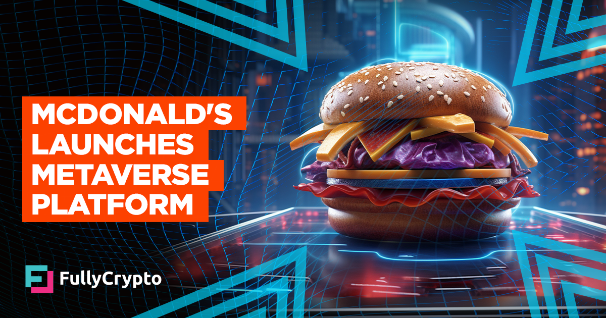 McDonald's Launches Metaverse Platform