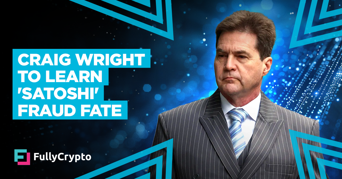Craig Wright to Learn 'Satoshi' Fraud Fate