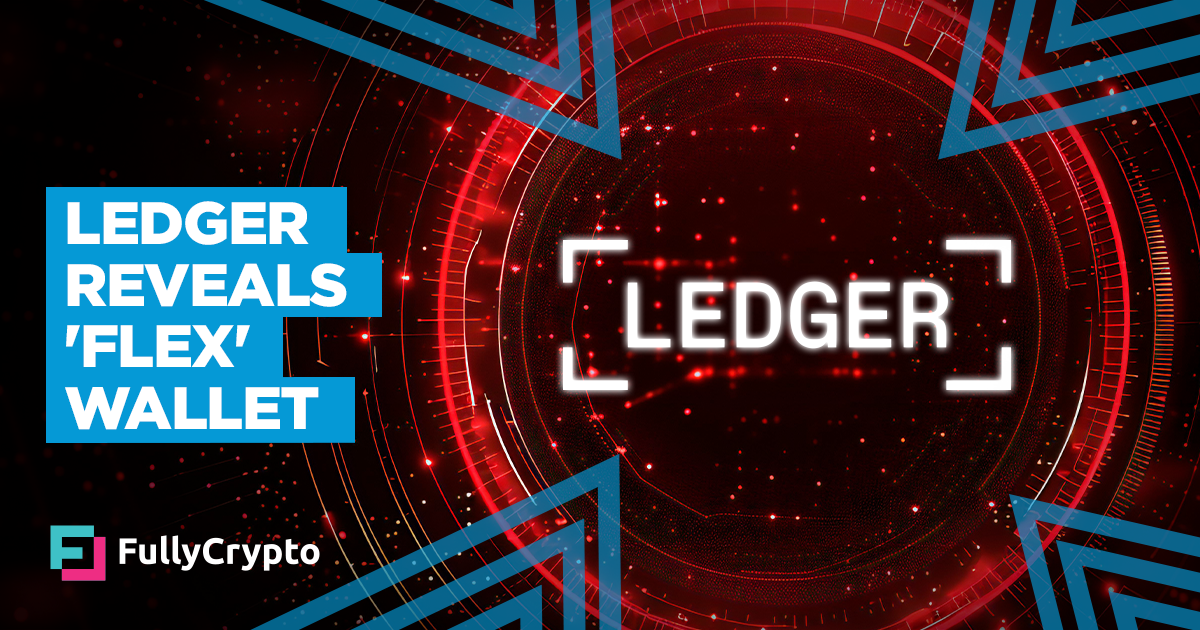 Ledger Reveals 'Flex' Wallet
