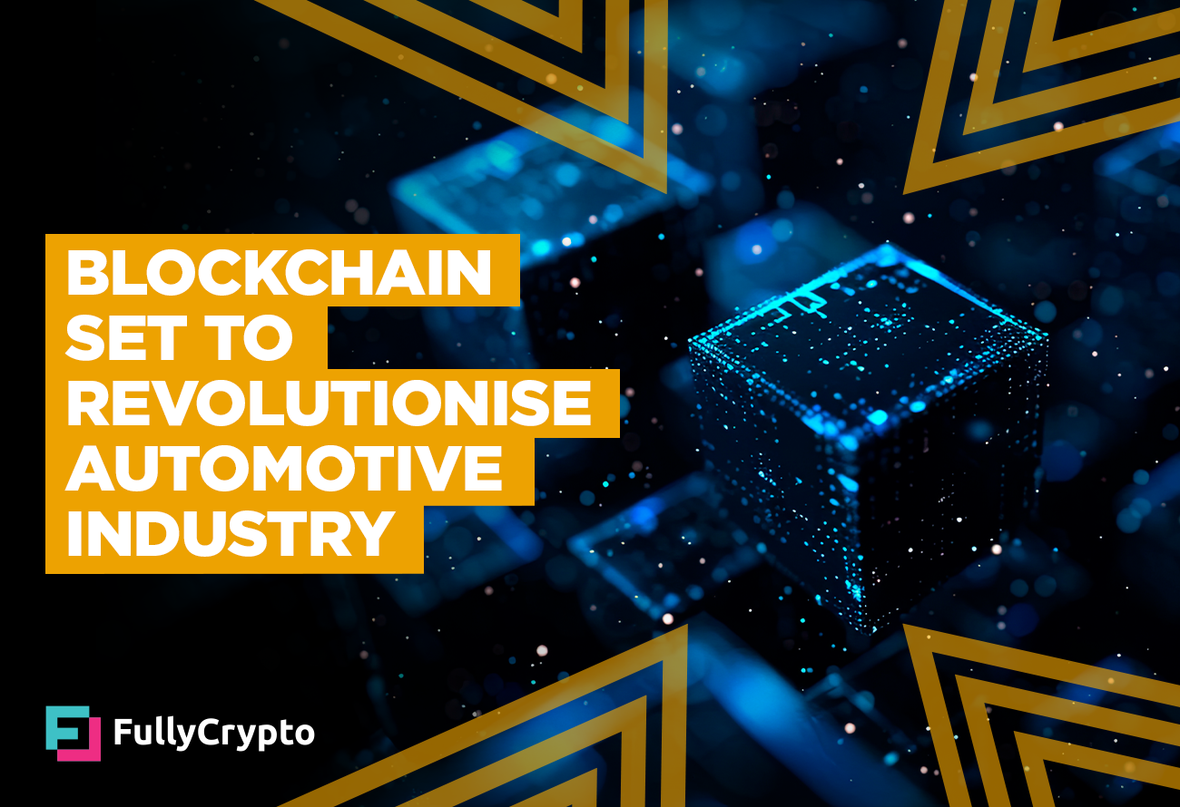 Blockchain Set to Revolutionise Automotive Industry