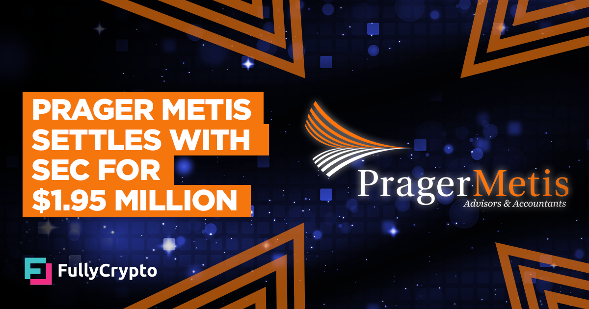 Prager Metis Settles With SEC for $1.95 Million