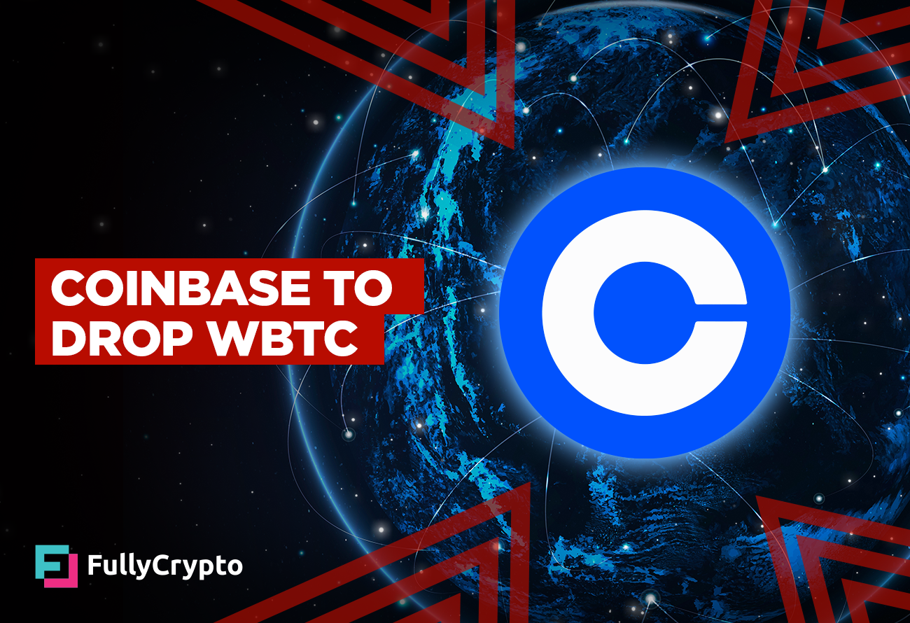 Coinbase to Drop wBTC and Focus on cbBTC