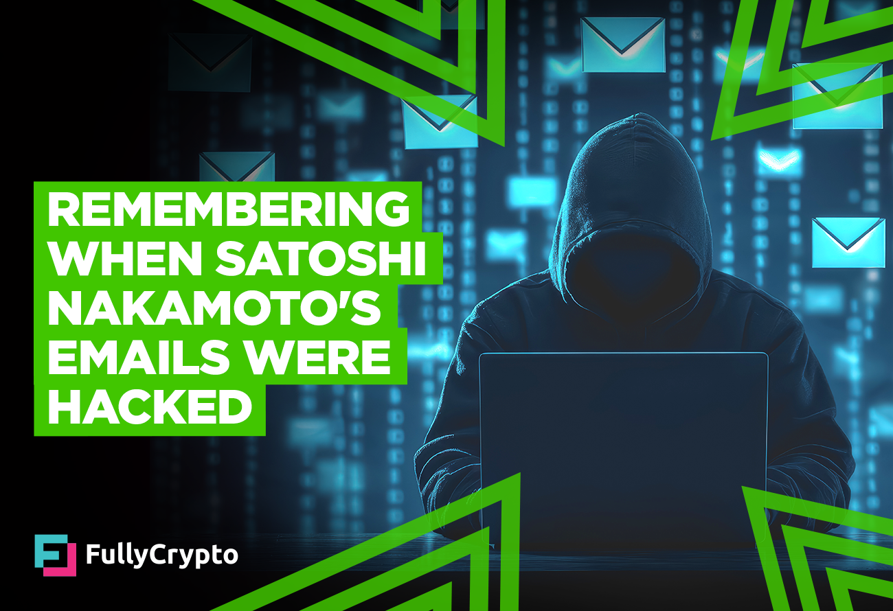 Remembering When Satoshi Nakamoto's Emails Were Hacked