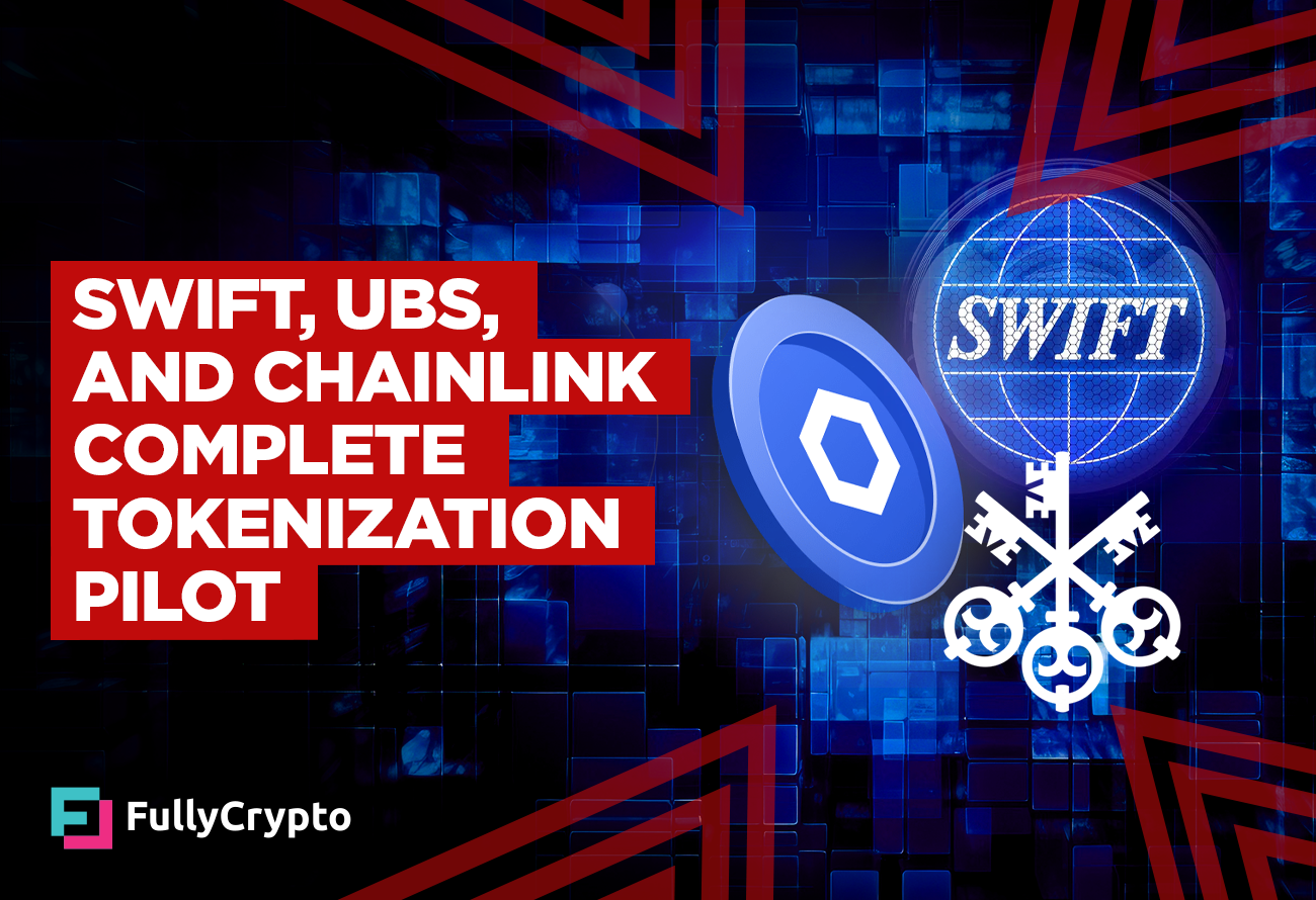 Swift, UBS, and Chainlink Complete Tokenization Pilot
