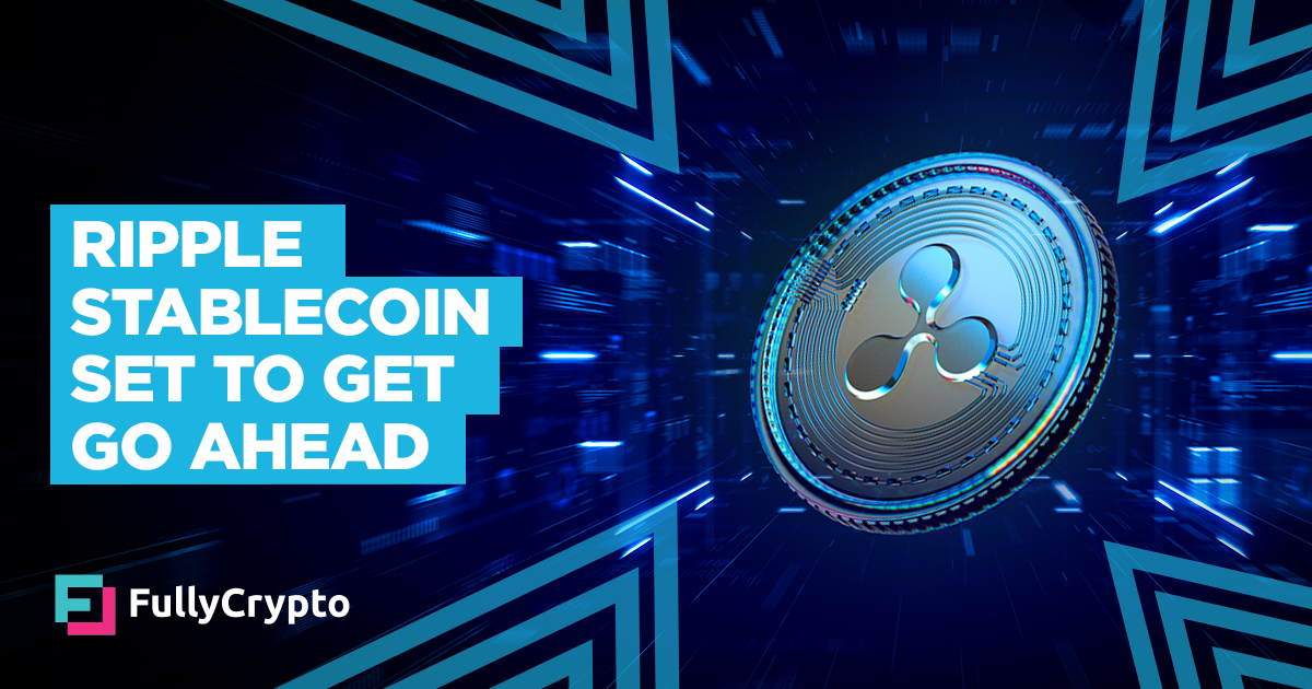 Ripple Stablecoin Set to Get Go Ahead