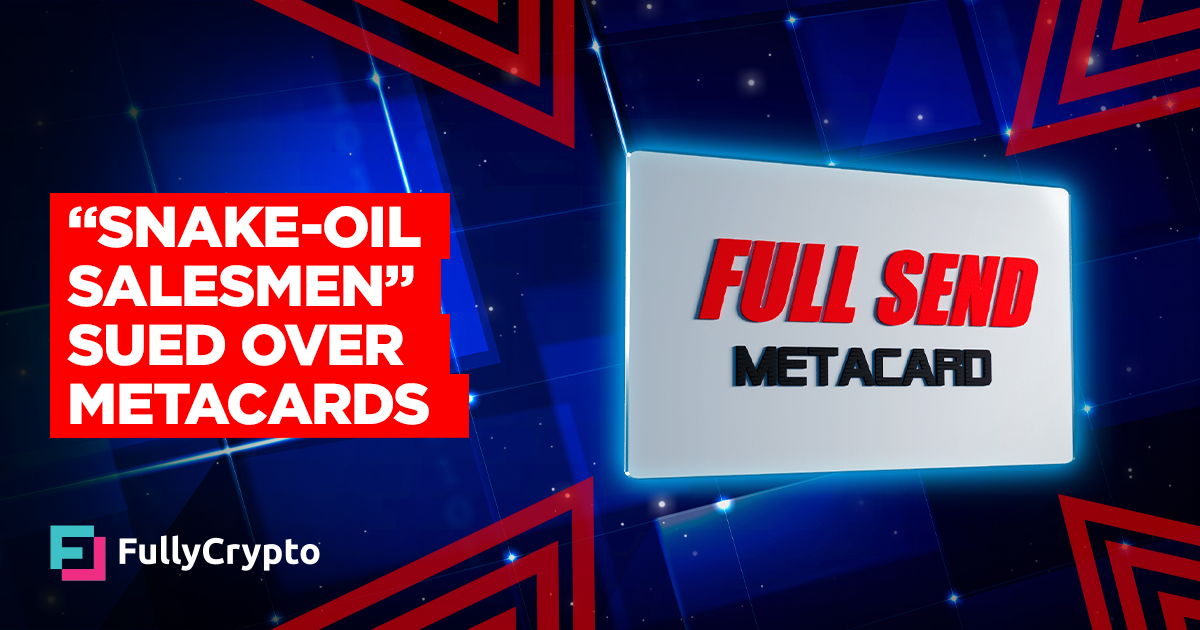 “Snake-oil Salesmen” Sued Over Metacard NFT Project