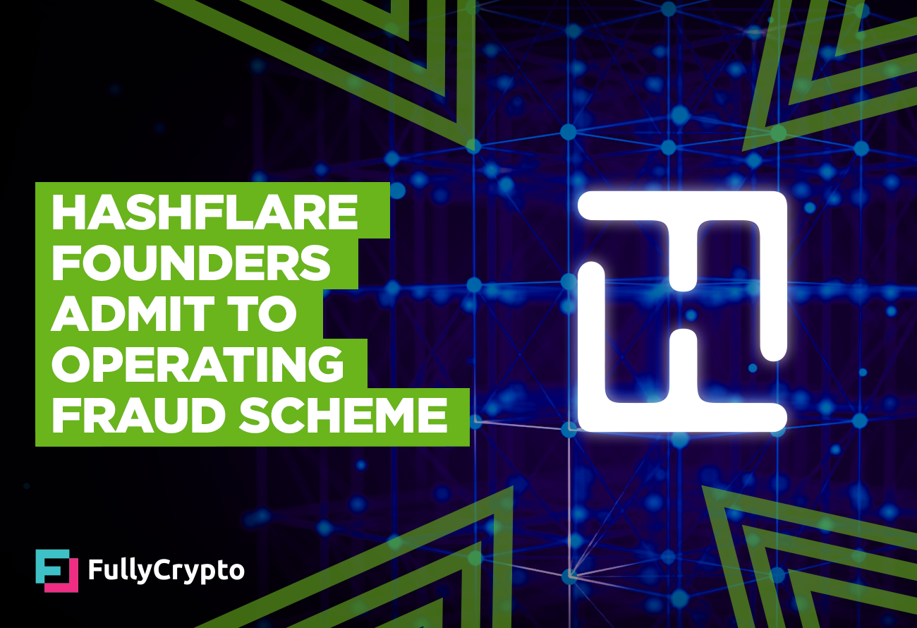 HashFlare Founders Admit to Operating Fraud Scheme