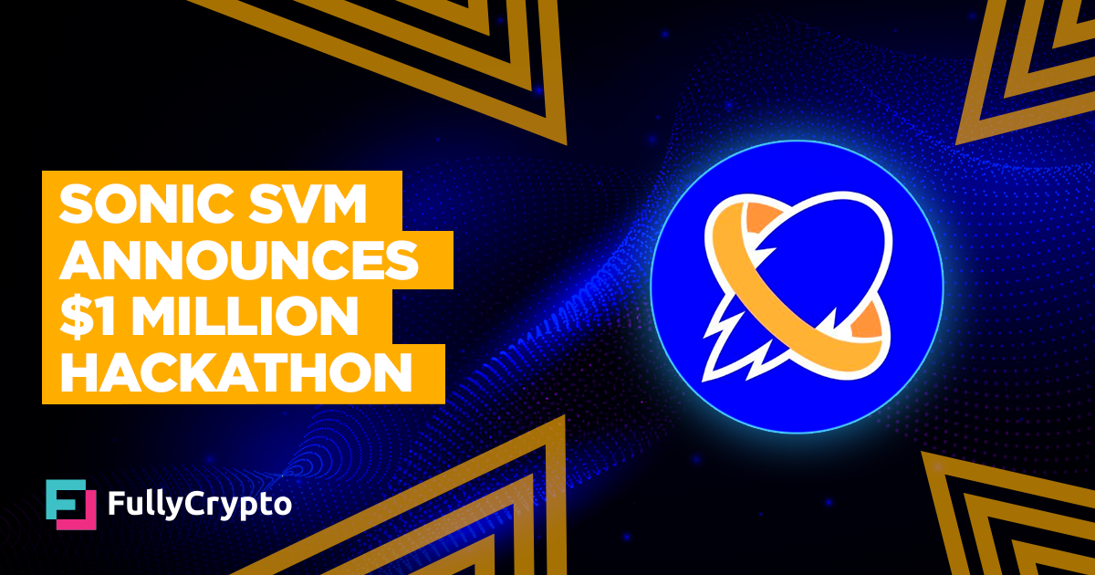 Sonic SVM Announces $1 Million Hackathon