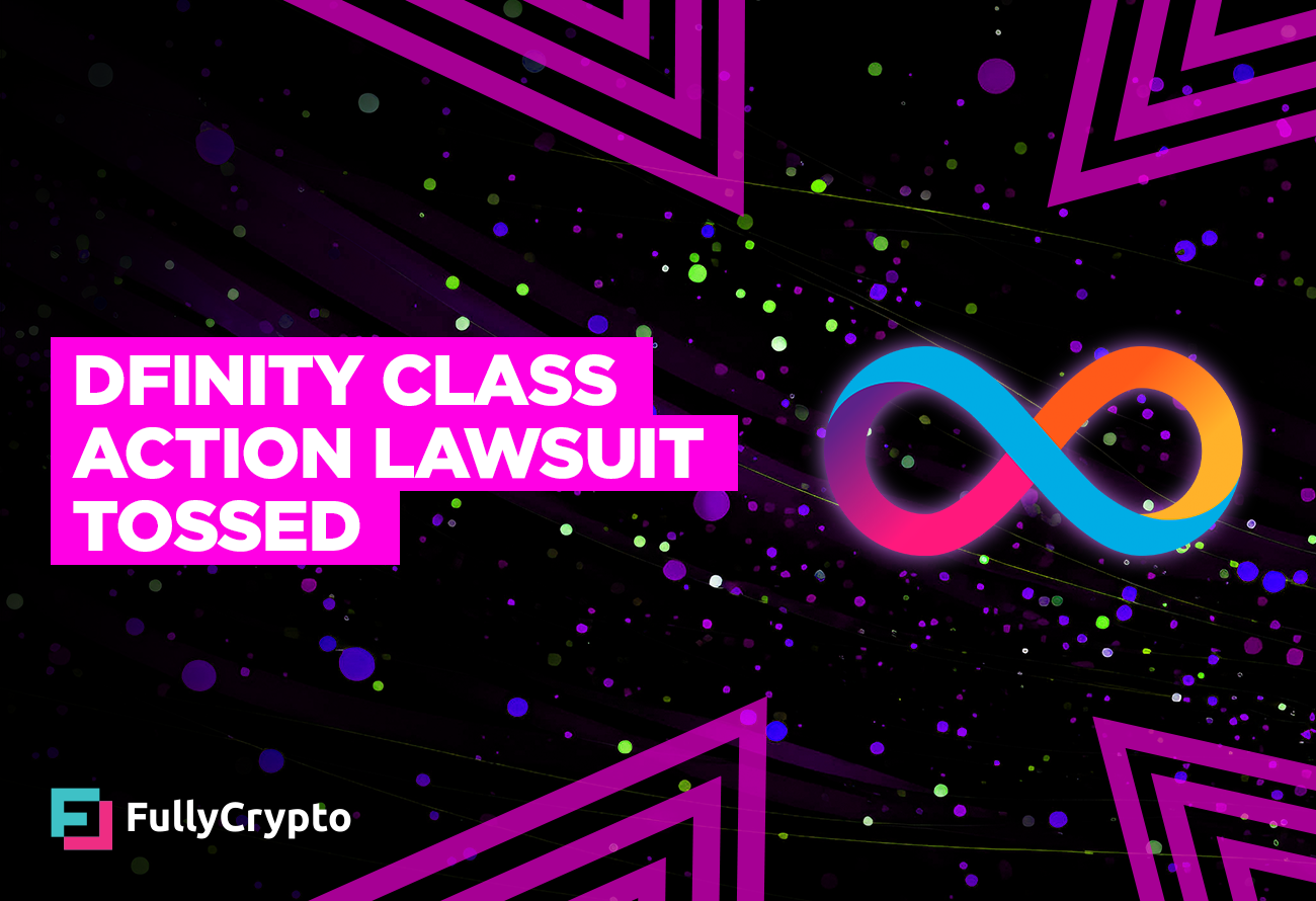 Dfinity Class Action Lawsuit Tossed