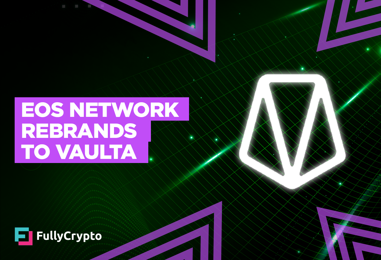 EOS Network Rebrands to Vaulta and Eyes Focus Shift
