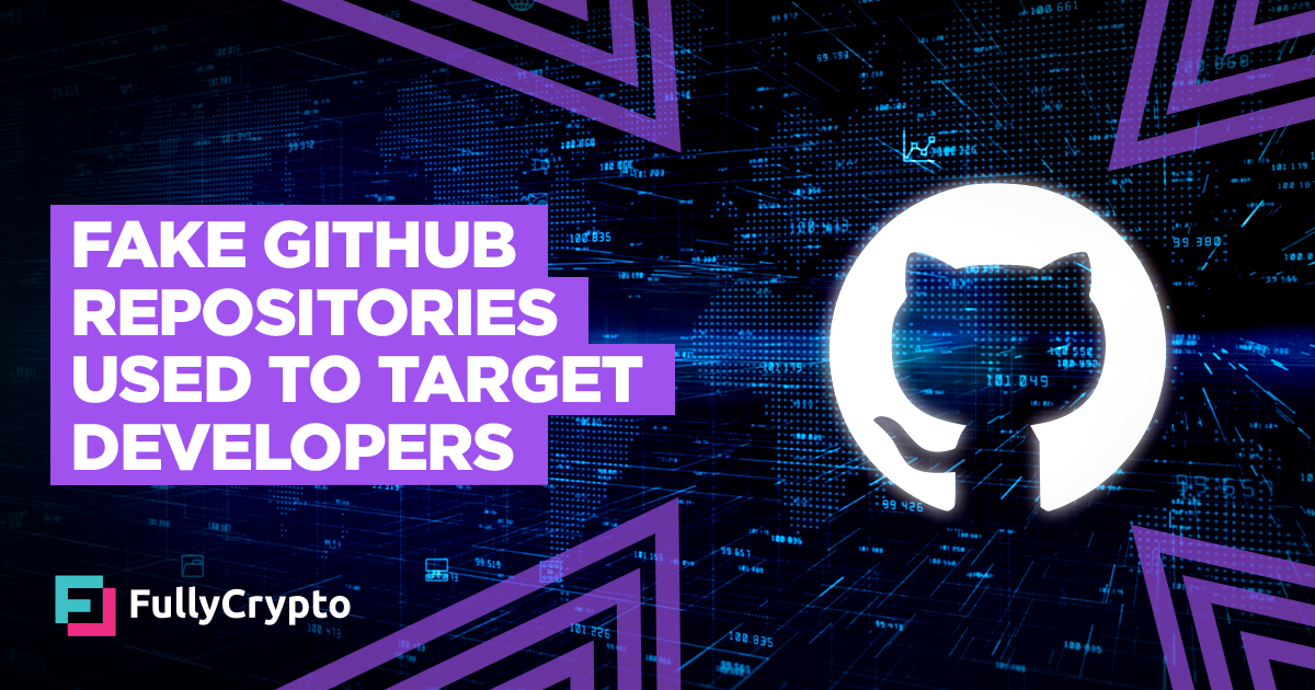Fake GitHub Repositories Used to Target Developers