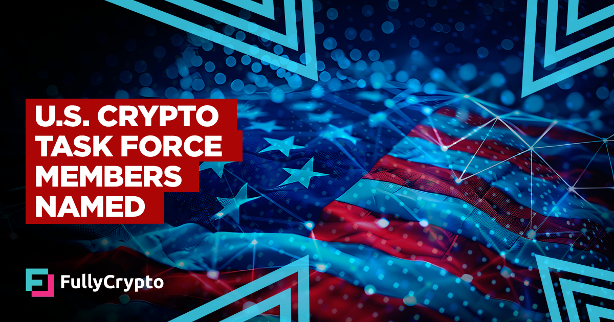 U.S. Crypto Task Force Members Named