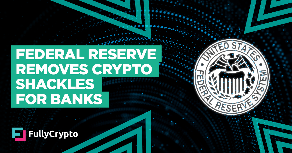 Federal Reserve Allows Banks to Decide Crypto Matters Themselves