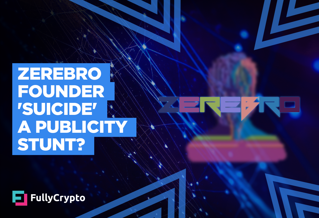 Bullet or Bullshit: Zerebro Founder's 'Suicide' Questioned - FullyCrypto