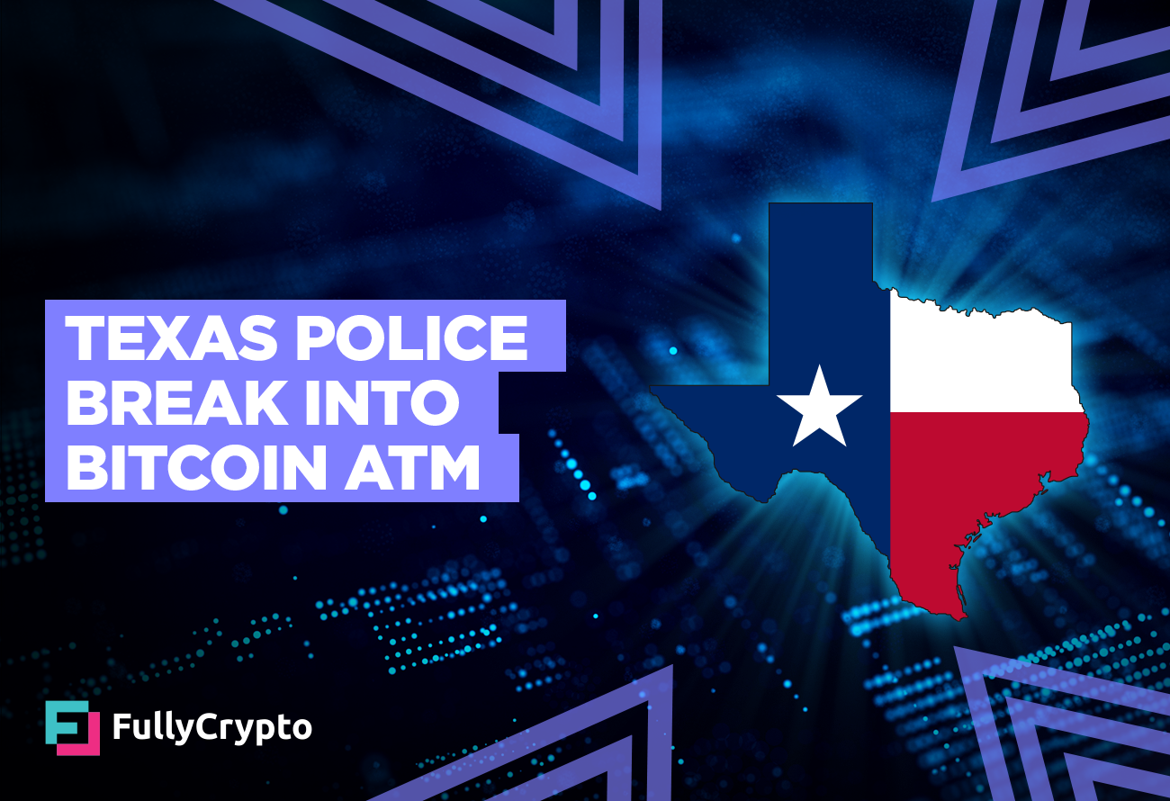 Texas Police Break Into Bitcoin ATM to Retrieve $25,000