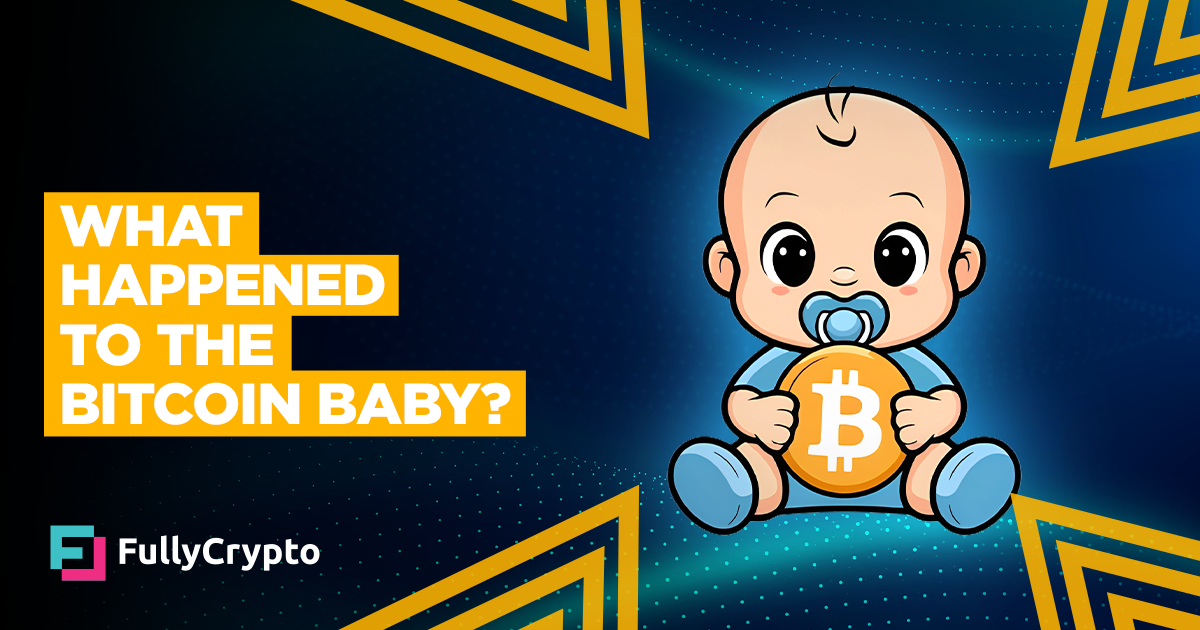 What Happened to the Bitcoin Baby?